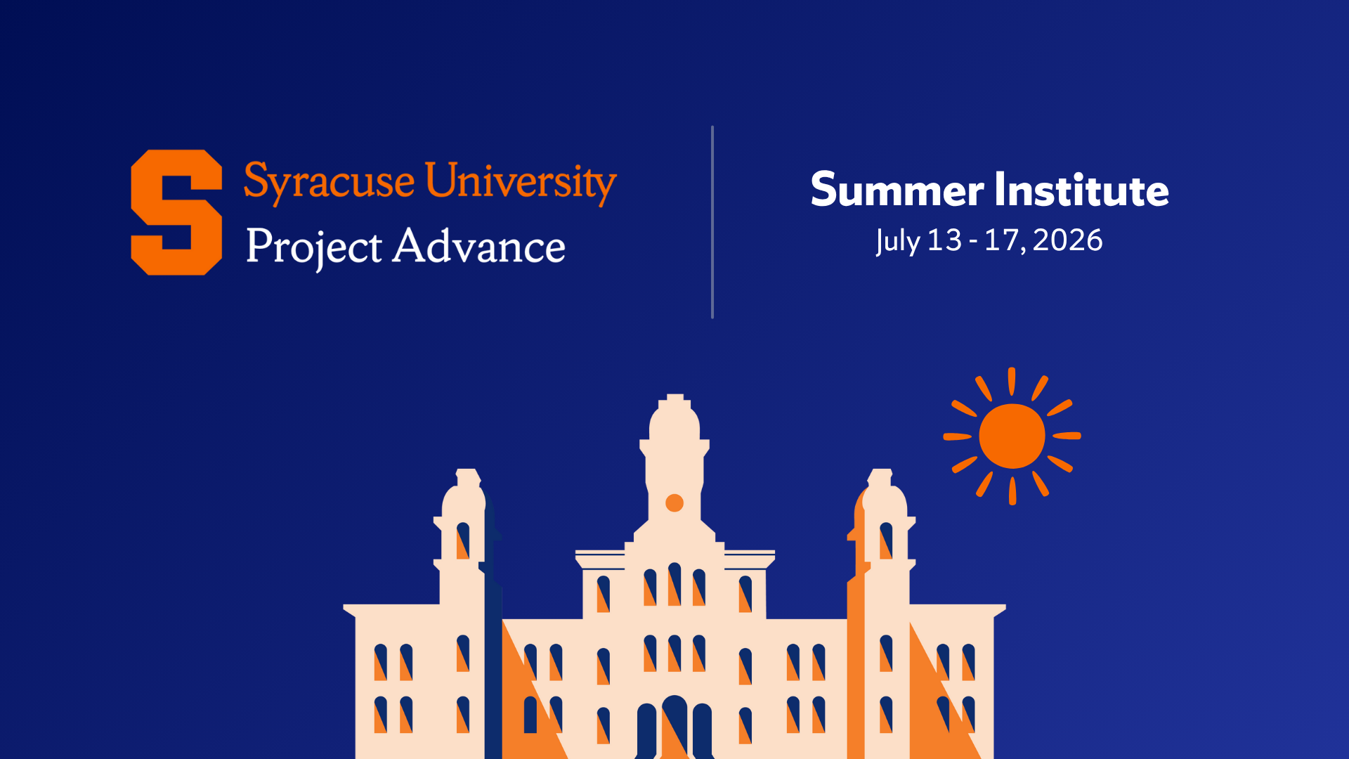 Summer Institute - Project Advance – Syracuse University